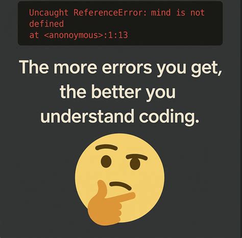 How Errors Make You A Better Coder Mynul Islam Posted On The Topic