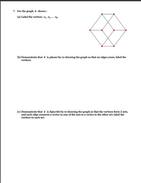 Solved 7 For The Graph G Shown A Label The Vertices V1