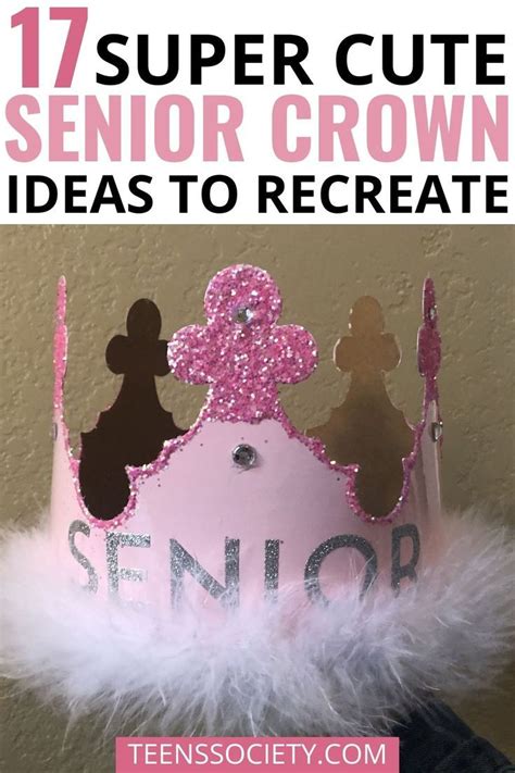 17 Super Cute Senior Crown Ideas For 2022 Senior Crowns Homecoming