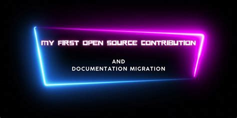 My First Open Source Contribution Dev Community