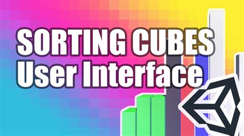 unity selection sort user interface youtube