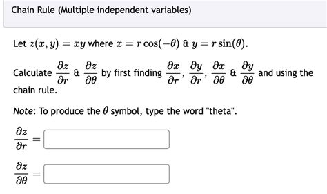 SOLVED Chain Rule Multiple independent variables Let z x y x y where x r cos θ y r sin