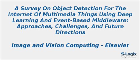 object detection for the internet of multimedia things s logix