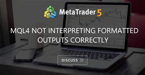 Mql4 Not Interpreting Formatted Outputs Correctly Currency Pairs Mql4 And Metatrader 4