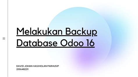 Melakukan Backup Database Odoo 16 By David Johan Hasiholan Parhusip