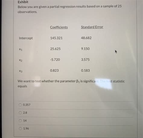 Solved Exhibit Below You Are Given A Partial Regression Chegg