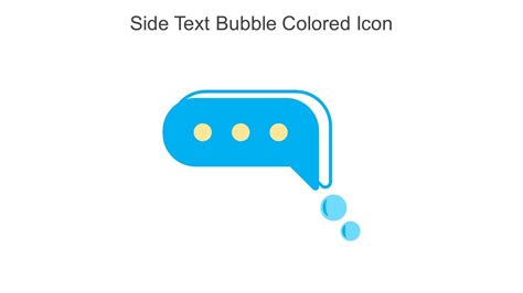 Side Text Bubble Colored Icon In Powerpoint Pptx Png And Editable Eps Format Ppt Sample