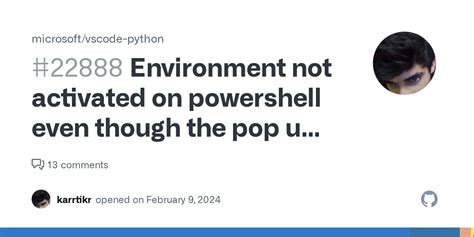 Environment Not Activated On Powershell Even Though The Pop Up Says It Does Shell Integration