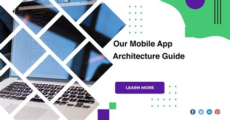Our Mobile App Architecture Guide Our Mobile App Architecture Guide