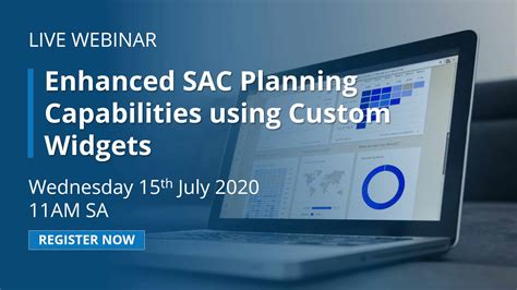 enhanced sac planning capabilities using custom widgets