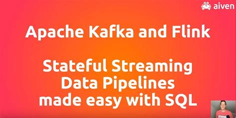 Europeclouds Summit 2021 Apache Kafka And Flink Stateful Streaming Data Pipelines Made Easy