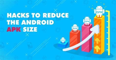 5 Easy Hacks To Reduce The Android Apk Size By Esparkbiz Androidpub Medium