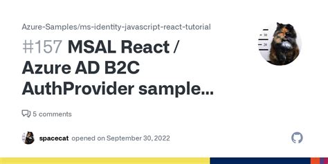 Msal React Azure Ad B C Authprovider Sample Request Issue Azure Samples Ms Identity