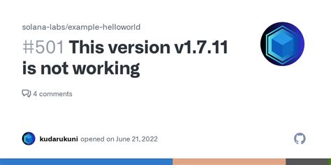 This Version V1711 Is Not Working · Issue 501 · Solana Labsexample Helloworld · Github
