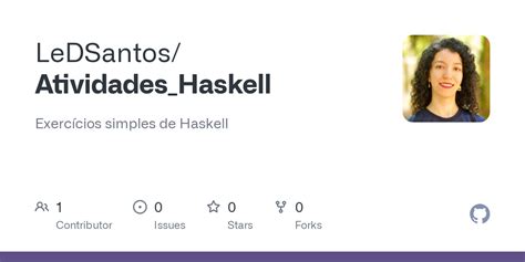 Github Ledsantosatividadeshaskell Exercícios Simples De Haskell