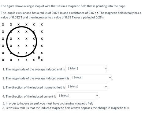 Solved The Figure Shows A Single Loop Of Wire That Sits In A