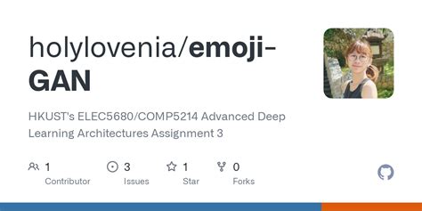 Github Holyloveniaemoji Gan Hkusts Elec5680comp5214 Advanced Deep