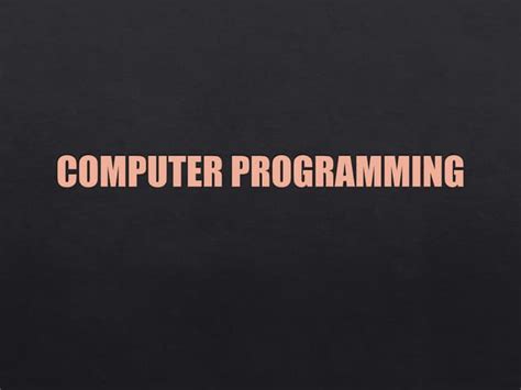 What Is Computerprogrammingpptx