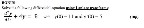 Solved Bonus Solve The Following Differential Equation Using