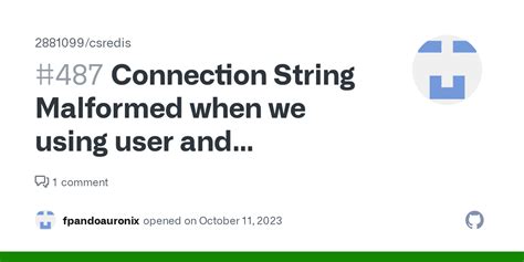 connection string malformed when we using user and password · issue