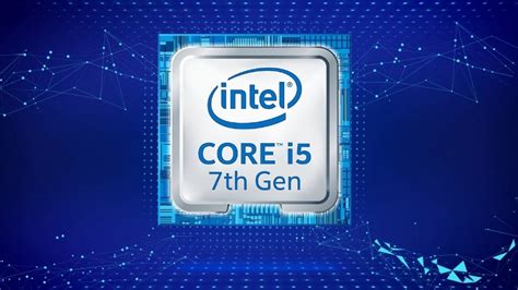 Tìm hiểu Intel Core i5 7300U Đánh giá chi tiết thông số và hiệu năng