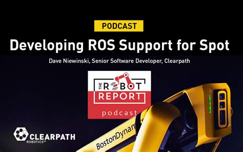 Podcast Clearpath Talks Ros Package For Spot — Rockwell Automation Canada Ltd