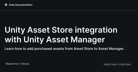 Unity Asset Store Integration With Unity Asset Manager • Unity Cloud • Unity Docs