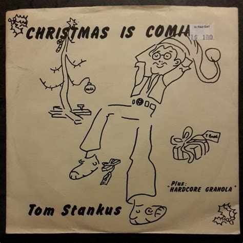 Tom Stankus Christmas Is Coming Hardcore Granola 1980 Vinyl Discogs
