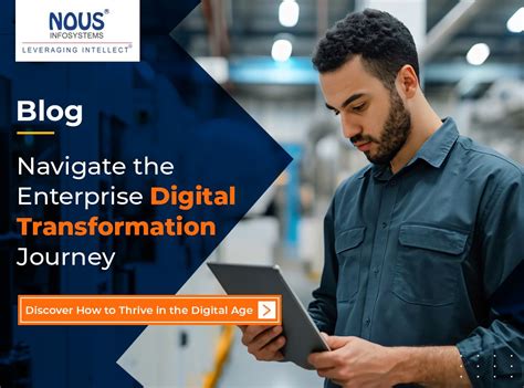 Nous Infosystems On Linkedin Learn About Enterprises Digital Transformation And Its Journey