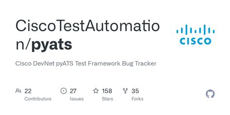 github ciscotestautomation pyats cisco devnet pyats test framework
