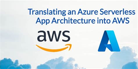 Translating An Azure Serverless App Architecture Into Aws Rdevto Translating An Azure Serverless App Architecture Into Aws Rdevto