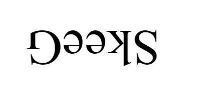 Flip The Text Using CSS GeeksforGeeks