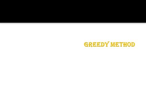 05 Greedy Method Pdf Technology And Computing
