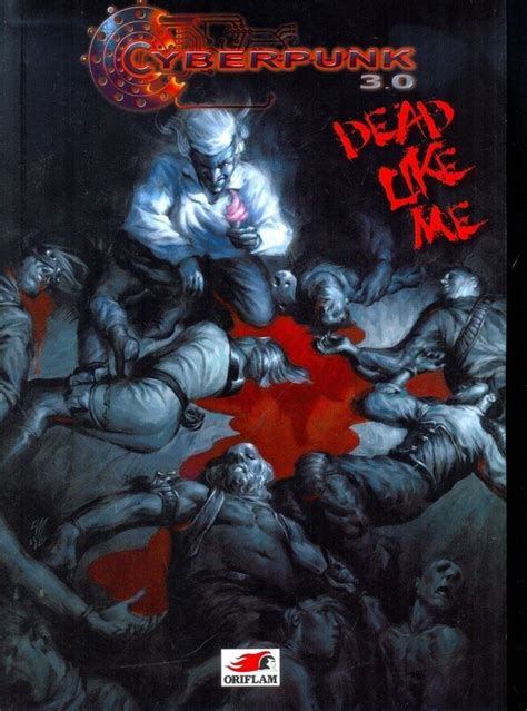 Cyberpunk Dead Like Me
