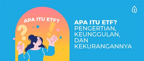 Apa Itu Etf Dan Bagaimana Cara Kerjanya