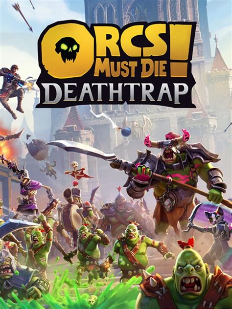 Spiele Orcs Must Die Deathtrap über Cloud Gaming Entdecke Wo