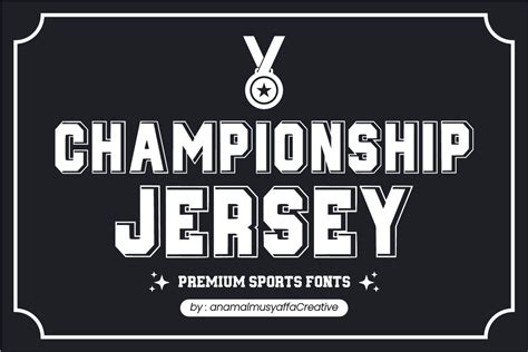 Championship Jersey Font By Anamalmusyaffacreative · Creative Fabrica
