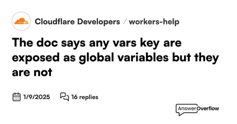 The Doc Says Any Vars Key Are Exposed As Global Variables But They Are Not Cloudflare