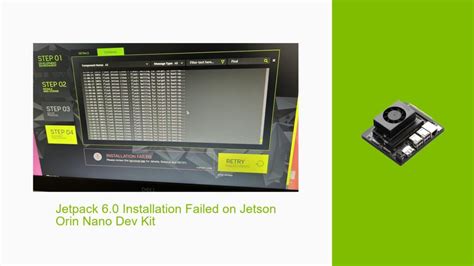 Jetpack 60 Installation Failed On Jetson Orin Nano Dev Kit Help Docs