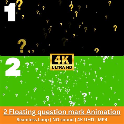 Bundle Of 2 Floating Question Mark 4k Animations Green Screen And Black