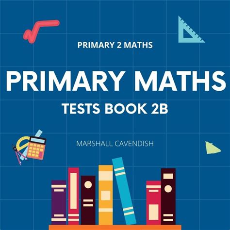 P2 Maths Tests Book 2b Madrasah Wak Tanjong Al Islamiah Mwti