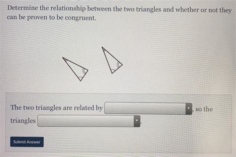Solved Determine The Relationship Between The Two Triangles Chegg Com