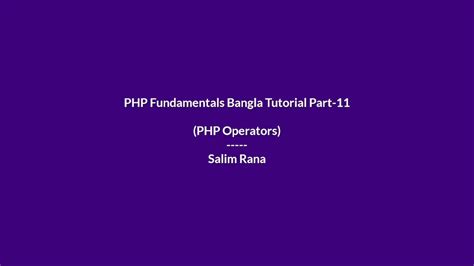 Php Fundamentals Bangla Tutorial Part 11 Php Operators Youtube