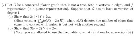 Let G Be A Connected Planar Graph That Is Not A Chegg