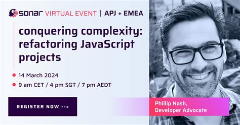 Webinar Conquering Complexity Refactoring Javascript Projects Sonar Updates Sonar Community
