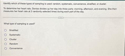 Identify Which Of These Types Of Sampling Is Used