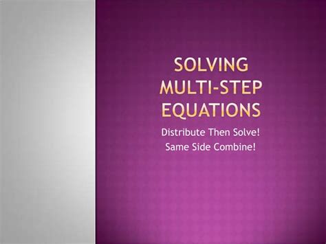 Multi Step Equations Ppt