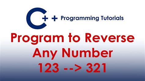 C Program To Reverse Any Given Number Youtube