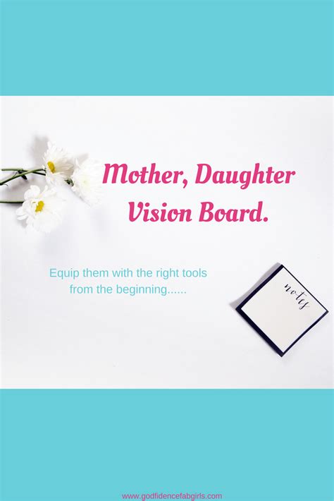 Mother Daughter Vision Board 1 Godfidencefabgirls