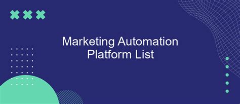 Marketing Automation Platform List Savemyleads